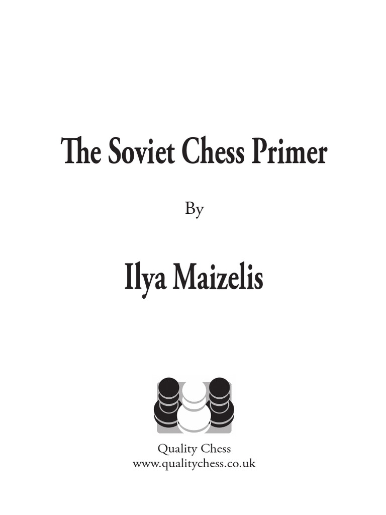 Soviet Chess Primer | PDF | Chess | Abstract Strategy Games