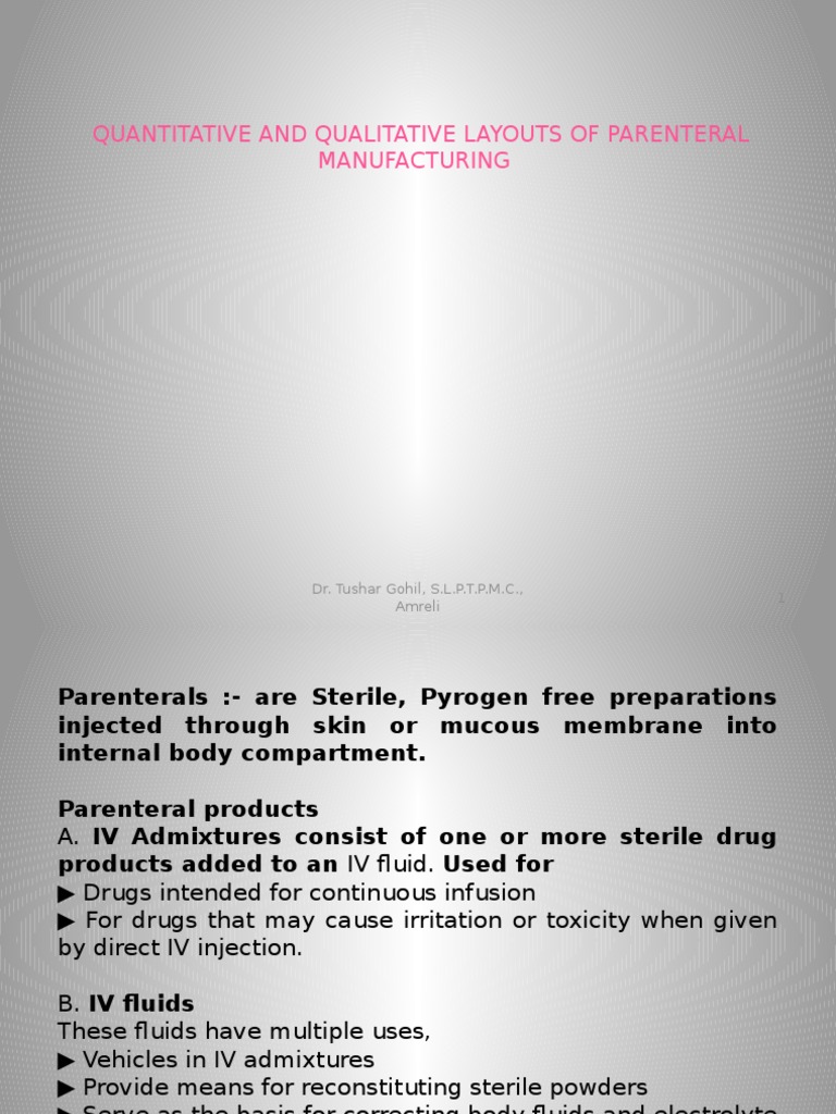 Parenteral Manufacturing Basic Information | PDF | Sterilization ...