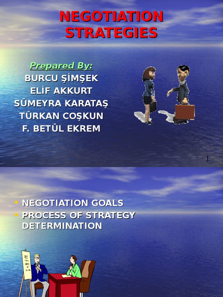 Negotiation Strategies | PDF | Negotiation | Bargaining