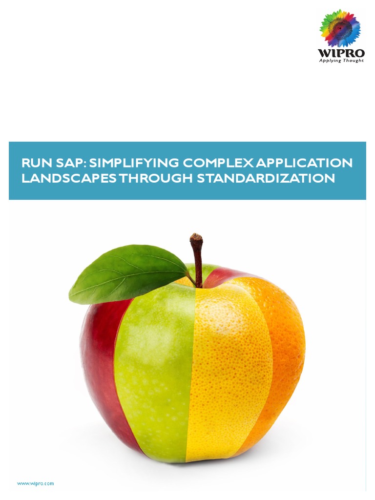 Wipro Run SAP Simplifying Complex Application Landscapes White Paper ... Wipro Run SAP Simplifying Complex Application Landscapes White Paper ...