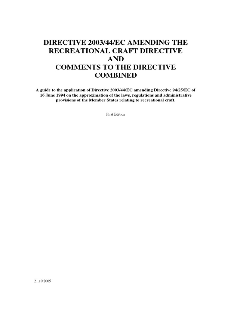 DIRECTIVE 2003/44/EC AMENDING THE RECREATIONAL CRAFT DIRECTIVE AND ...