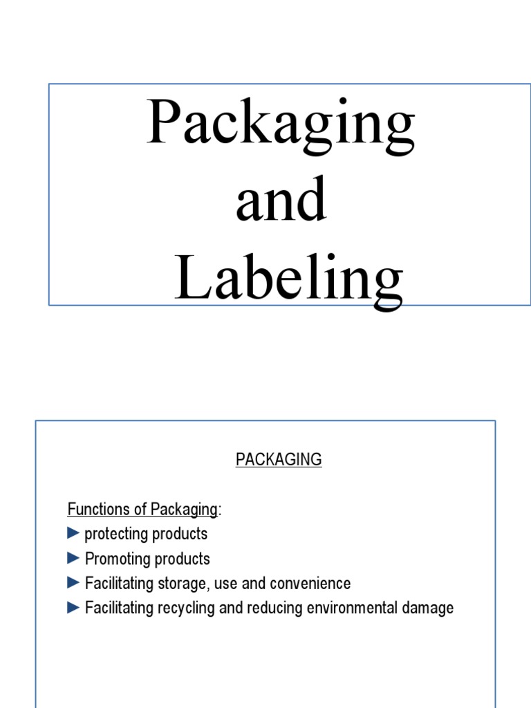 Functions and Importance of Labeling | PDF | Packaging And Labeling | Brand
