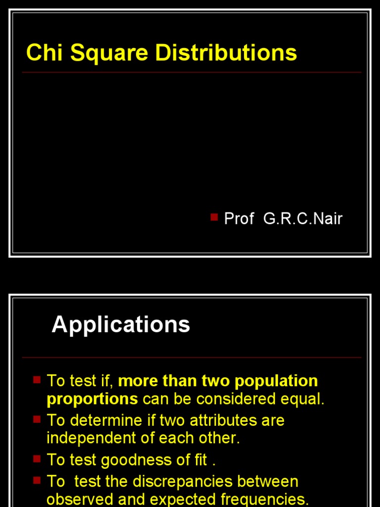 Chi Square Distributions: Prof G.R.C.Nair | PDF | Chi Squared Test ...