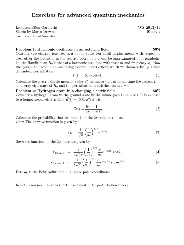 Exercises For Advanced Quantum Mechanics: Hand in On 15th of November ...