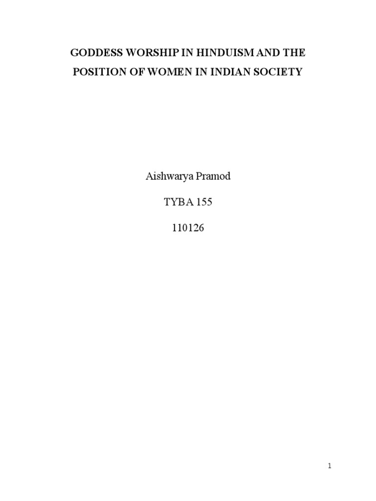 Goddess Worship in Hinduism and The Position of Women in Indian Society - Aishwarya Pramod1 ...