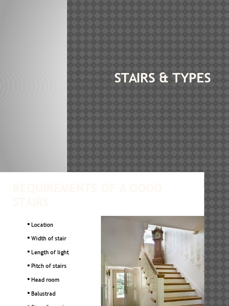 Types and Requirements of Stairs | PDF