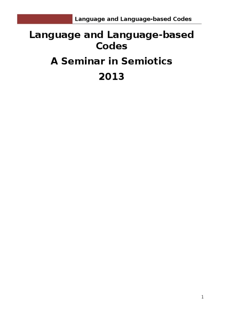 Language and Langauge Based Codes | Linguistics | Semiotics