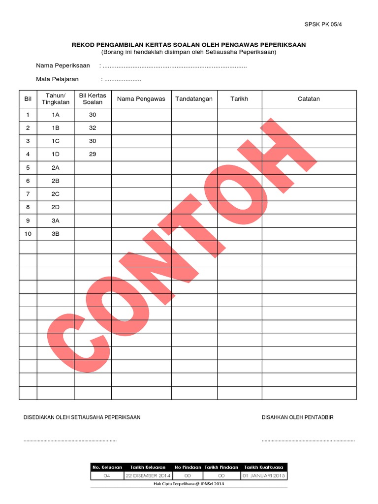 Contoh Pk05 4 Rekod Pengambilan Kertas Soalan Oleh Pengawas Peperiksaan ...