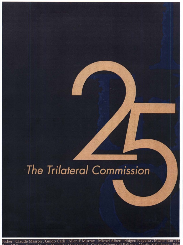 T51 - The Trilateral Commission at 25 (1998) | PDF