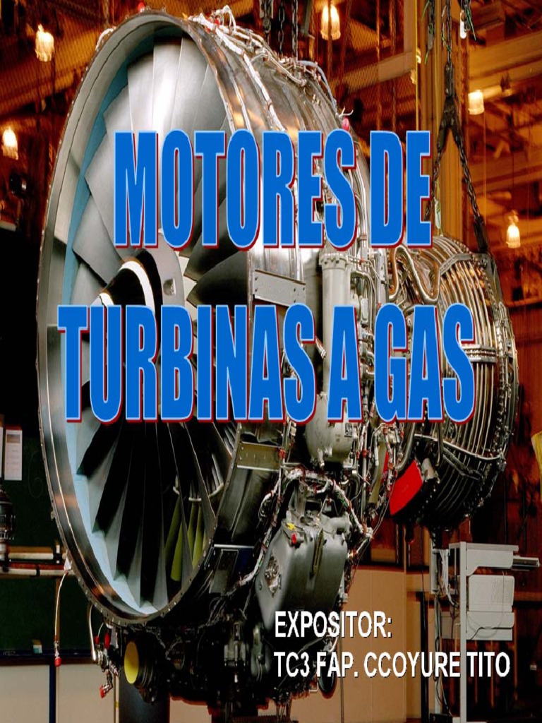 Motores de Turbina A Gas | PDF | Motor a reacción | Puesto (mecánica de ...