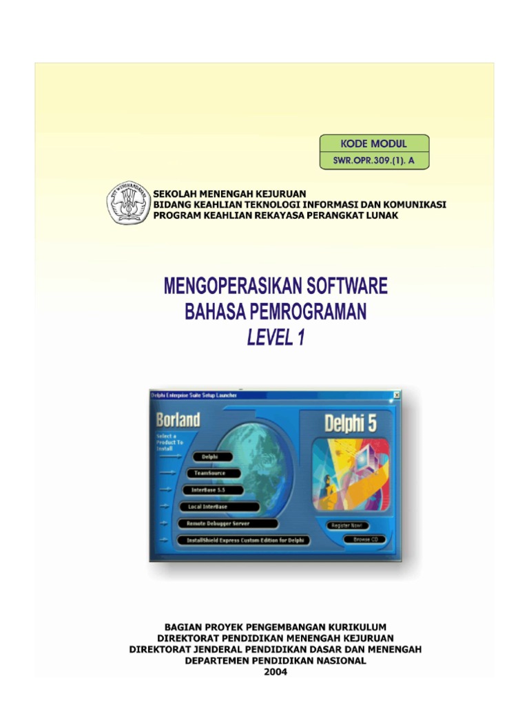 10 Mengoperasikan Software Bahasa Pemrograman (Level 1) - Ti | PDF