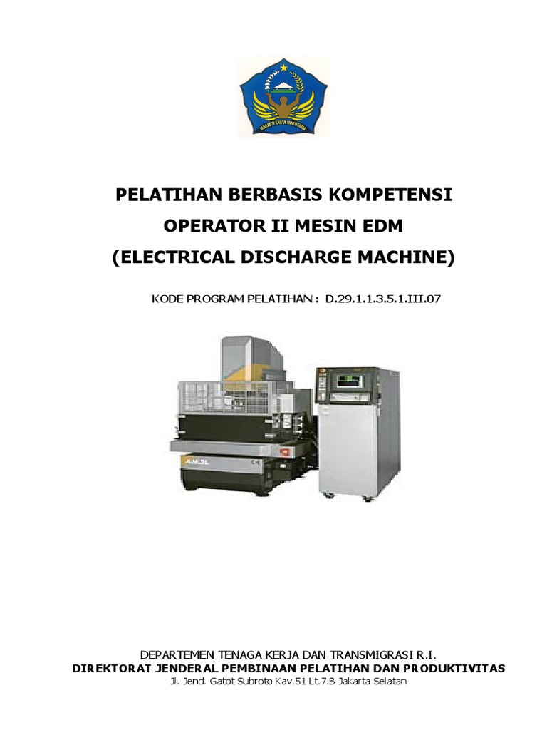 82 Operator II Mesin Electrical Discharge Machine - EDM - Print | PDF ...