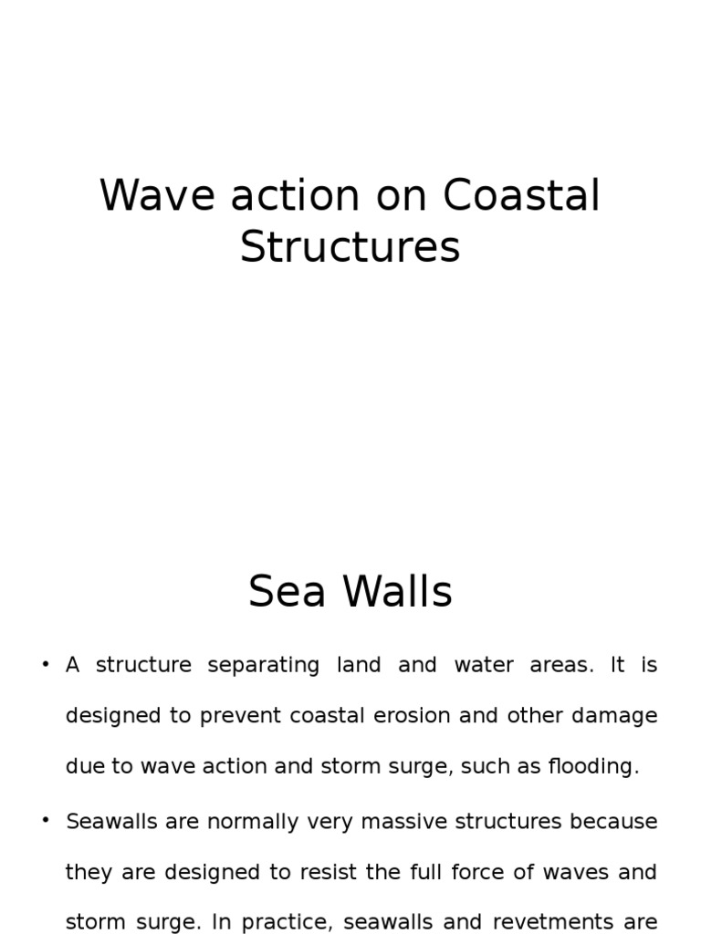 Wave Action On Coastal Structures | PDF | Coastal And Oceanic Landforms ...
