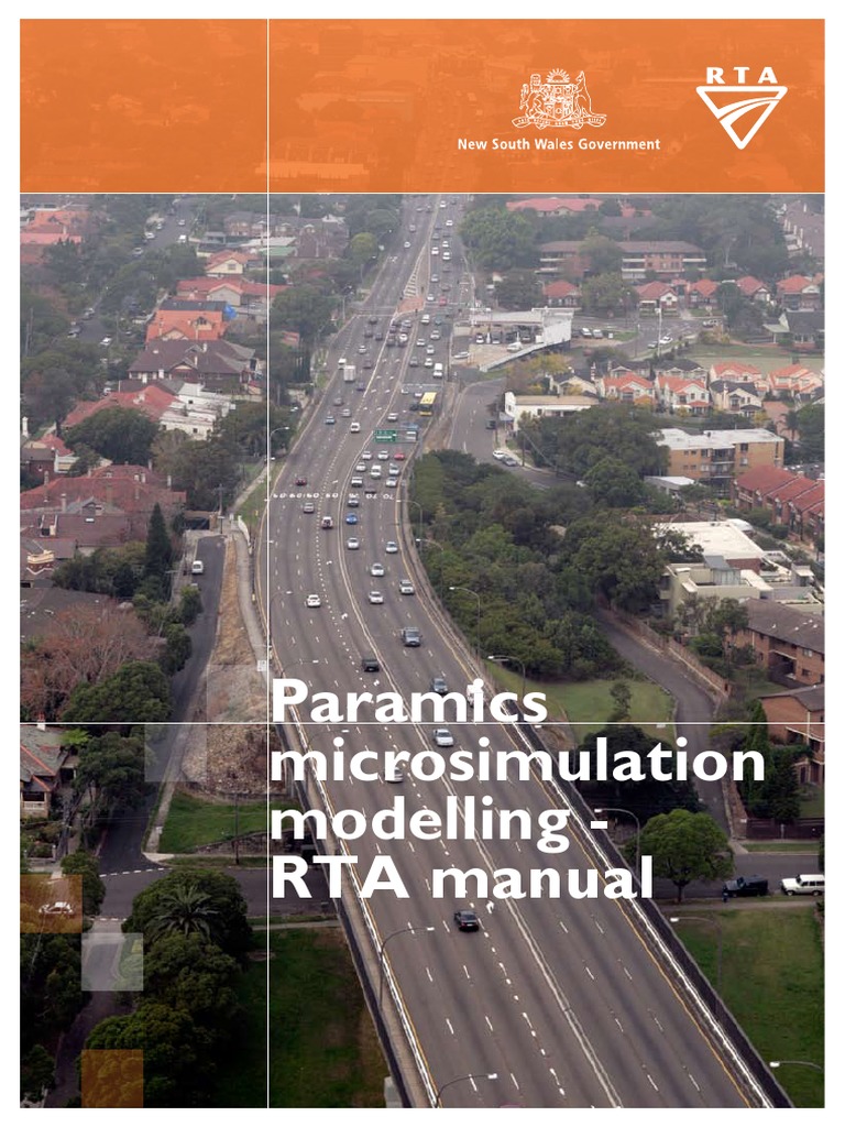 Paramics Microsimulation Modelling - RTA Manual | PDF | Simulation | Traffic