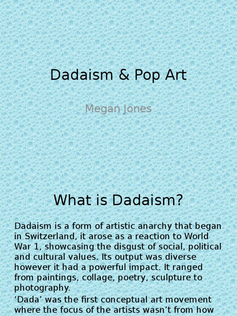 Dadaism and Pop Art Explained | PDF | History | Classics