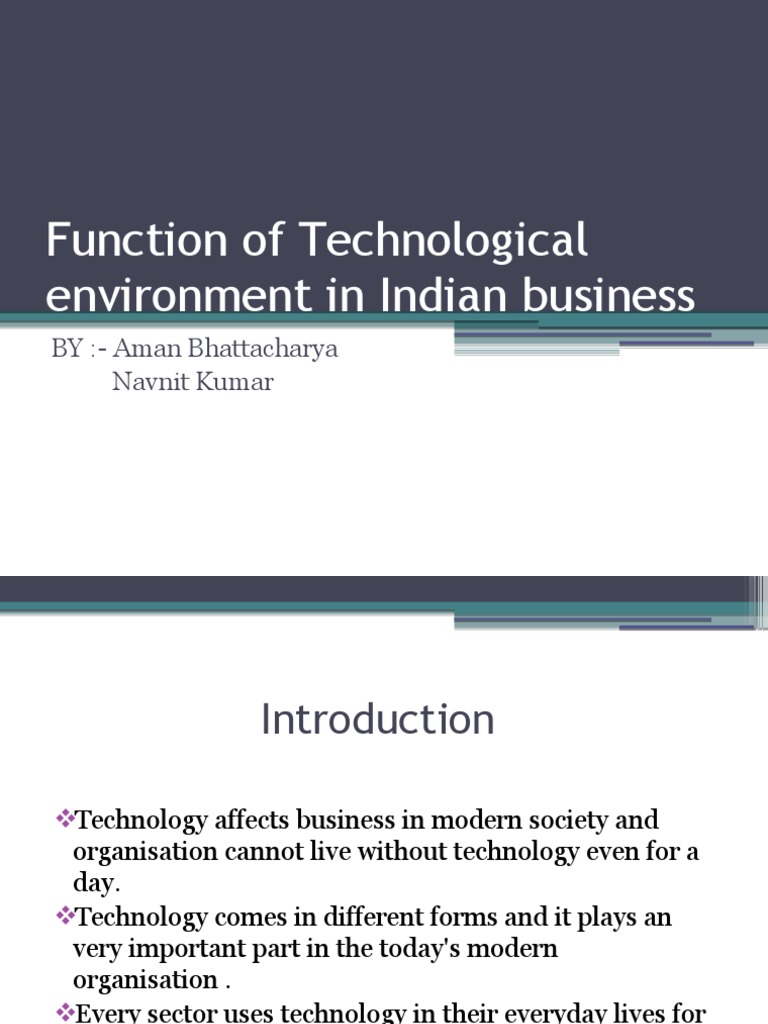 Function of Technological Environment in Indian Business | PDF