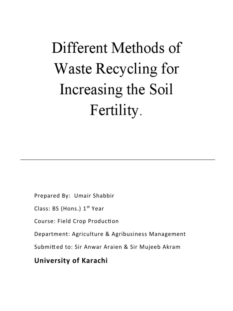 Methods of Waste Recycling For Increasing The Soil Fertility. | PDF ...