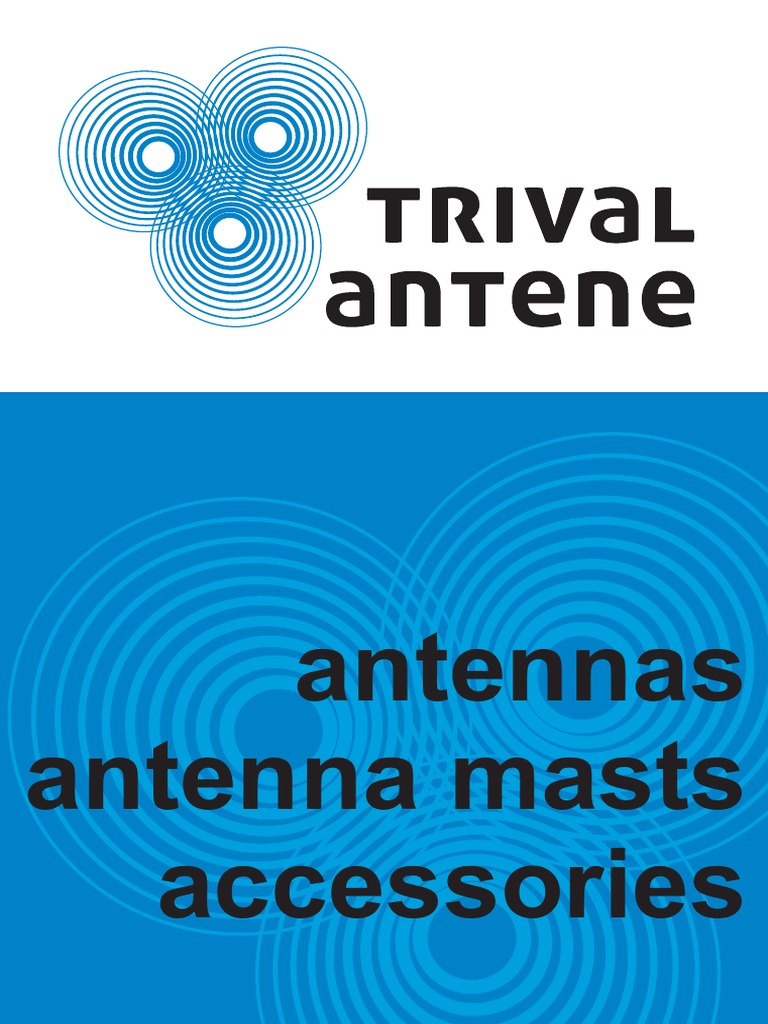 Trival Antene: Antenna Solutions Overview | PDF | Antenna (Radio ...