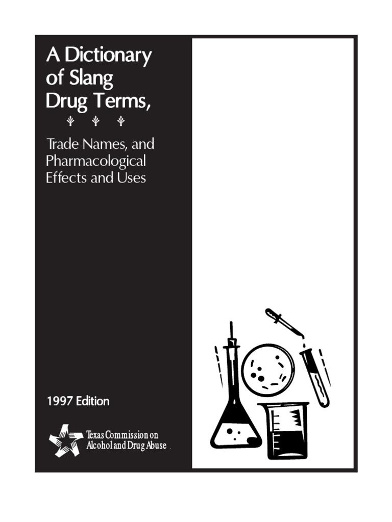 Dictionary of Slang Drug Terms | PDF | Stimulant | Crack Cocaine