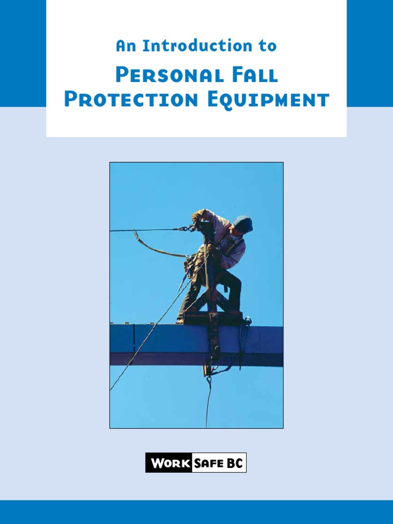 Introduction To Personal Fall Protection | PDF | Rope | Workers ...