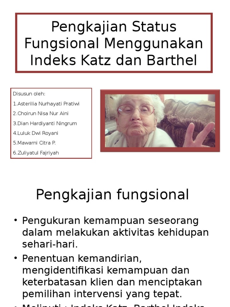 Pengkajian Status Fungsional Menggunakan Indeks Katz Dan Barthel | PDF | Kesehatan Holistik