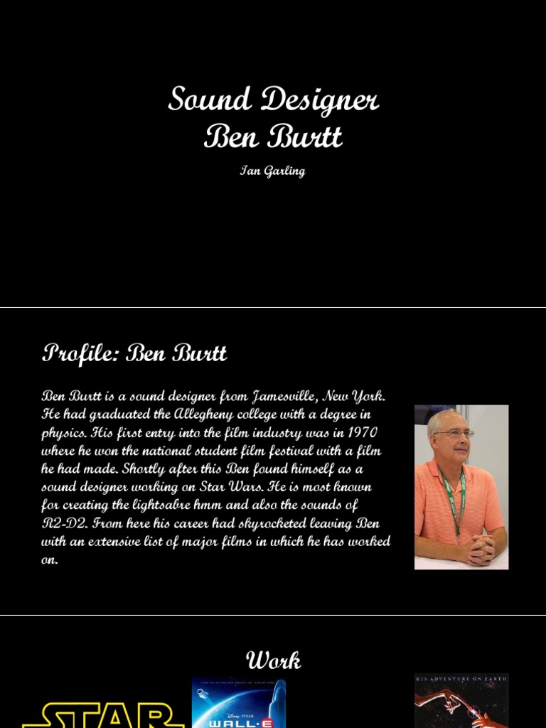 Sound Designer Ben Burtt: Ian Garling | PDF