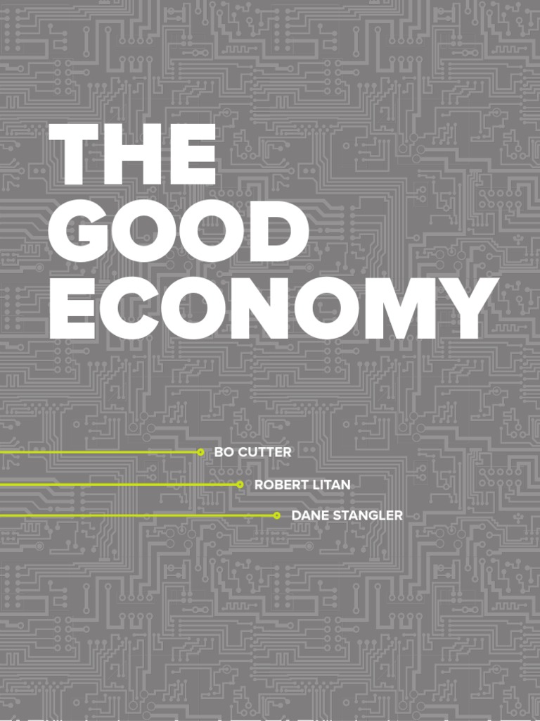 The Good Economy | PDF | Economic Growth | Unemployment