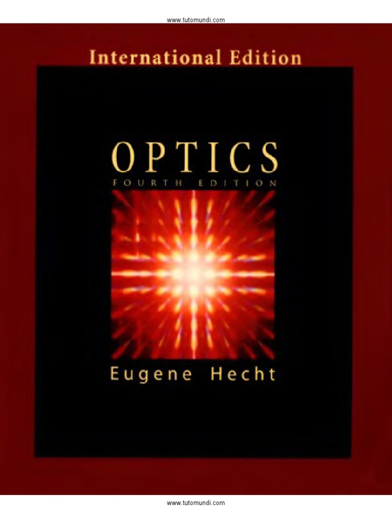 Recursos de Óptica de Hecht PDF | PDF | Óptica | Radiación electromagnética