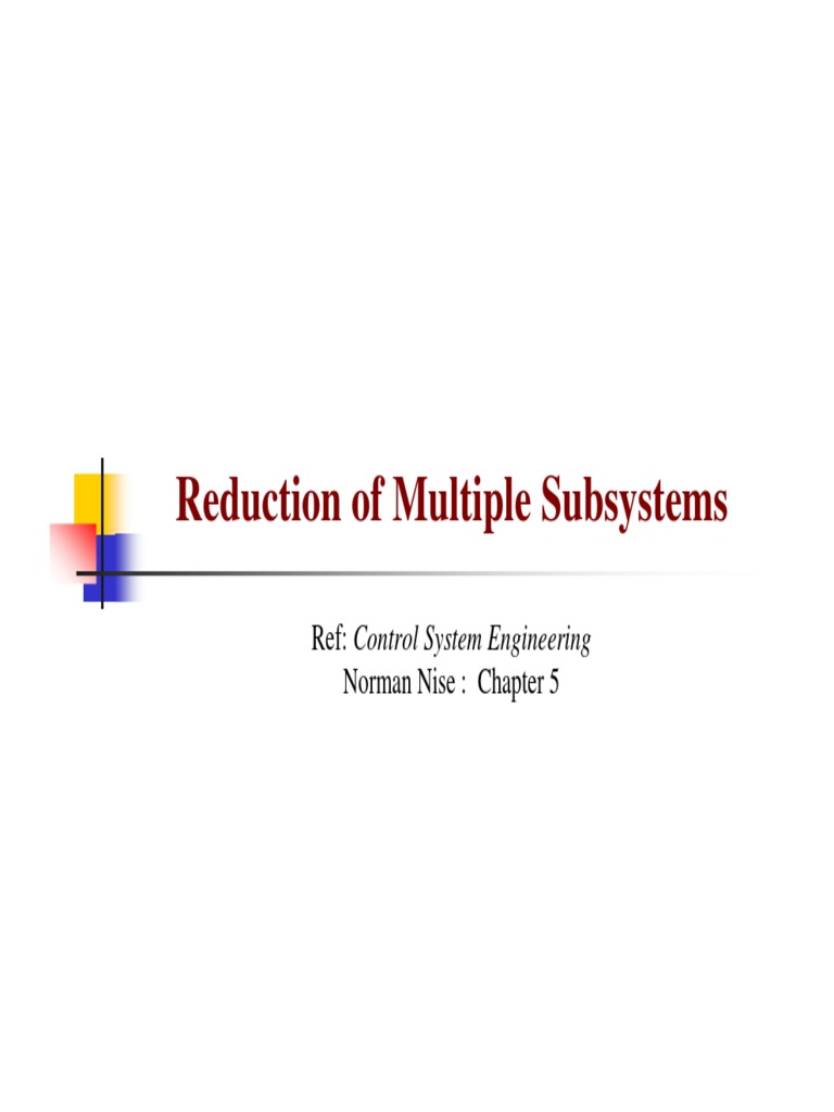 Reduction of Multiple Subsystems | PDF | Control Theory | Cognitive Science