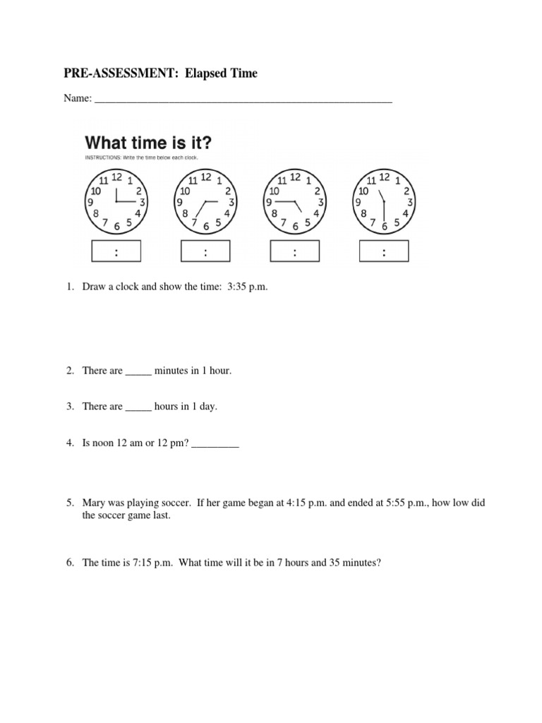 Elapsed Time Pre-Assessment Worksheet | PDF | Educational Assessment ...