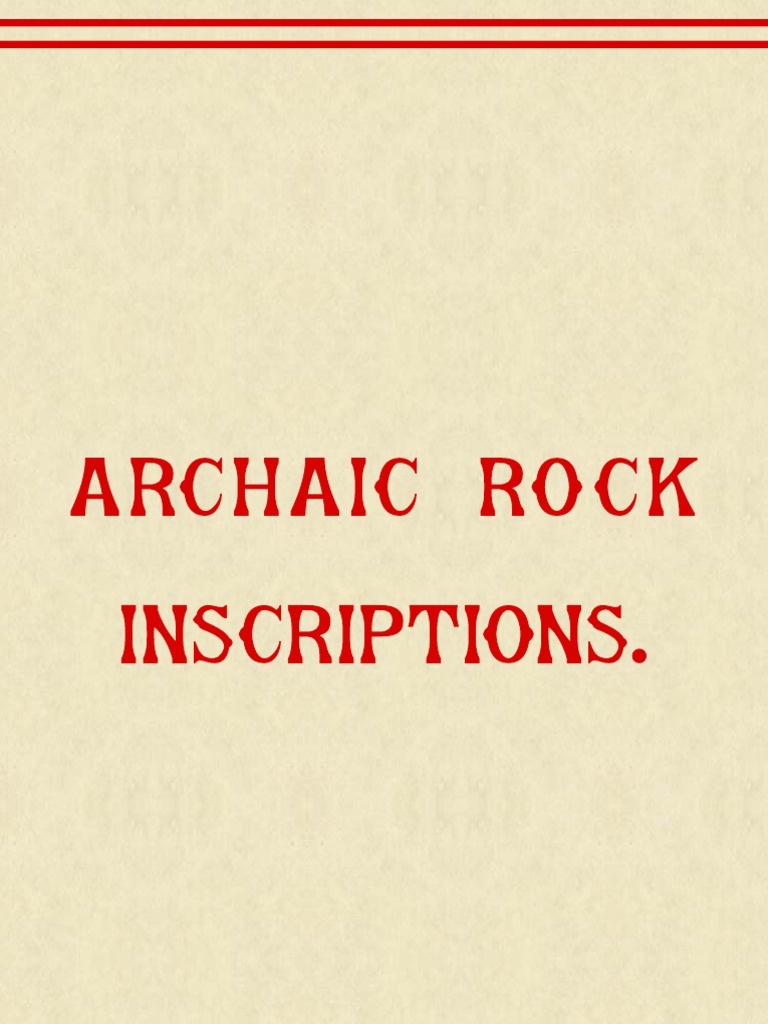 Archaic Rock Inscriptions | PDF | Epigraphy | Sculpture