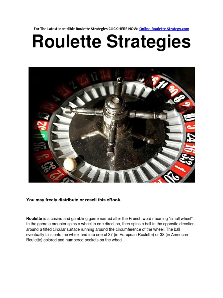 Roulette Strategies - Simple Roulette Strategies To Win Big Online ...