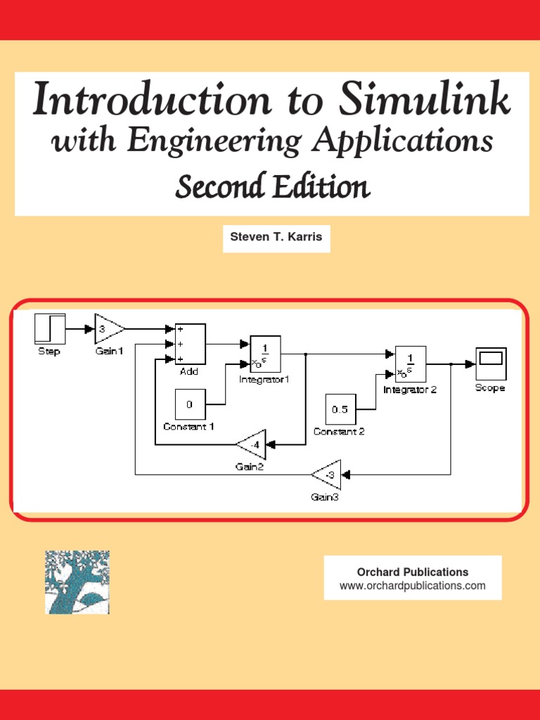 Orchard Introduction To Simulink With Engineering Applications 2nd Edition Mar Pdf Matlab