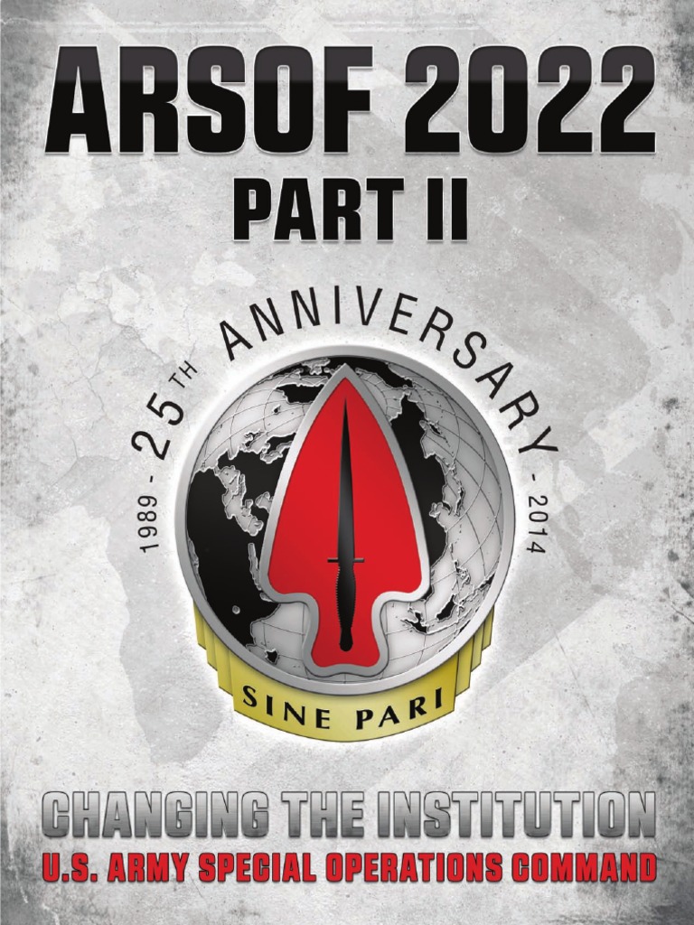 2014 ARSOF Operating Concept 2022 Part 2 - U.S. Special Operations ...