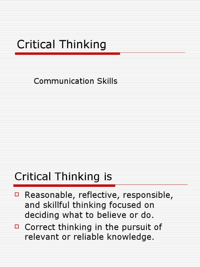 Critical Thinking: Communication Skills | PDF | Critical Thinking | Thought