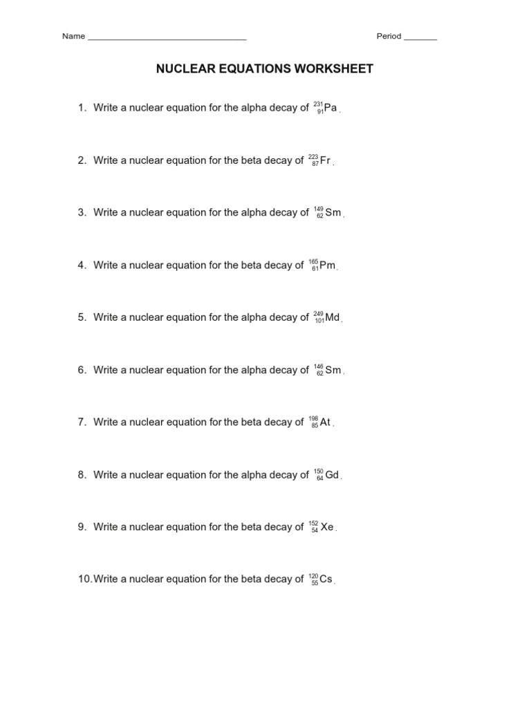 Nuclear Equations Worksheet (With Periodic Table) | PDF | Transition ...