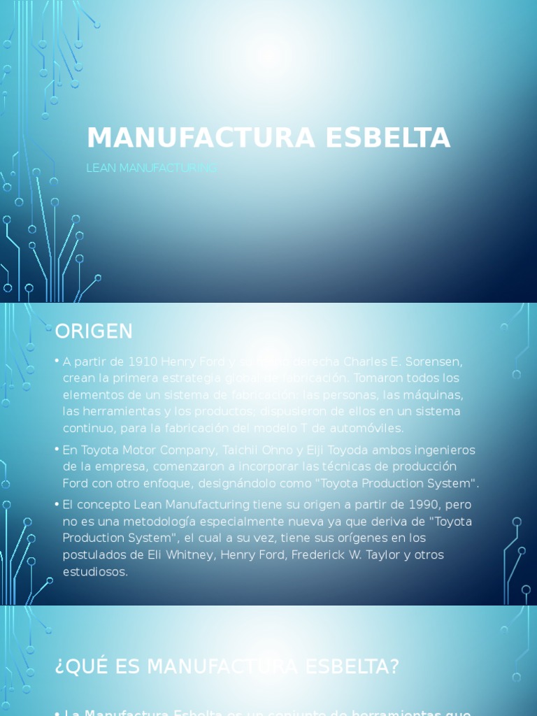 Manufactura Esbelta | Lean Manufacturing | Industrias