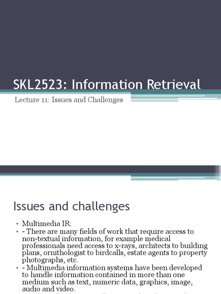 SKL2523: Information Retrieval: Lecture 11: Issues and Challenges | PDF ...