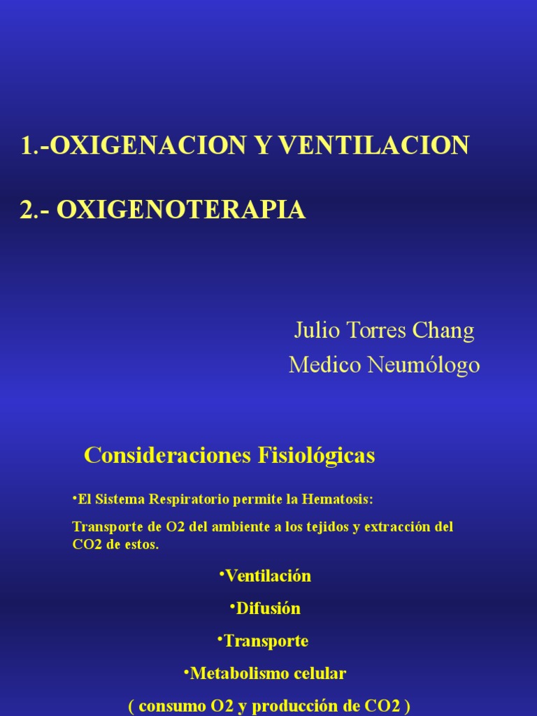 oxigenacion y ventilacion.ppt | Sistema respiratorio | Respiración