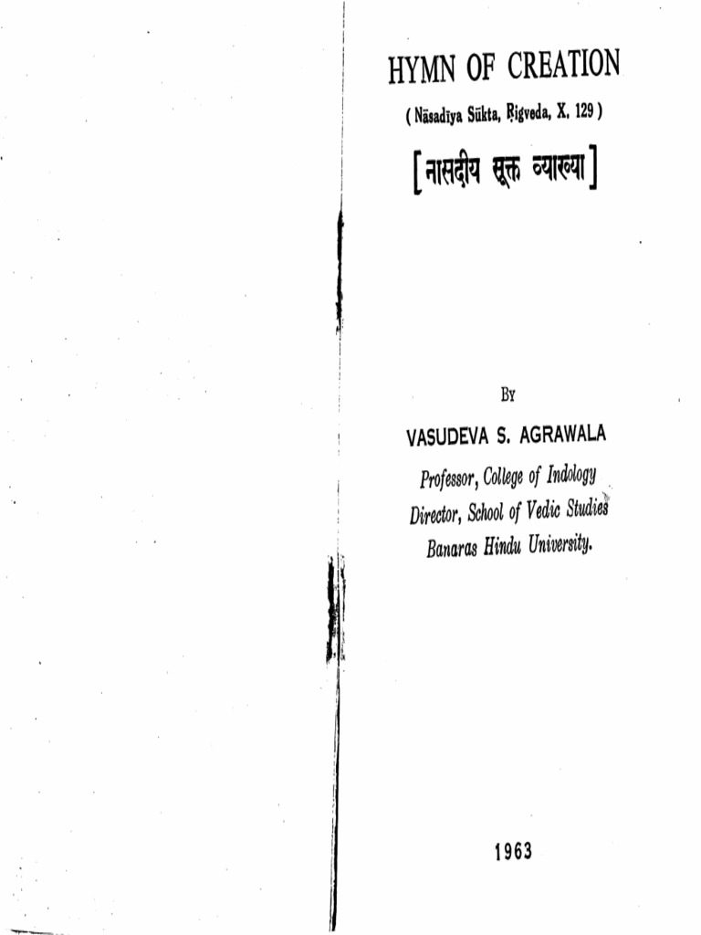 Rg-Veda 10.129, Hymn of Creation, Agrawala 1963 | PDF