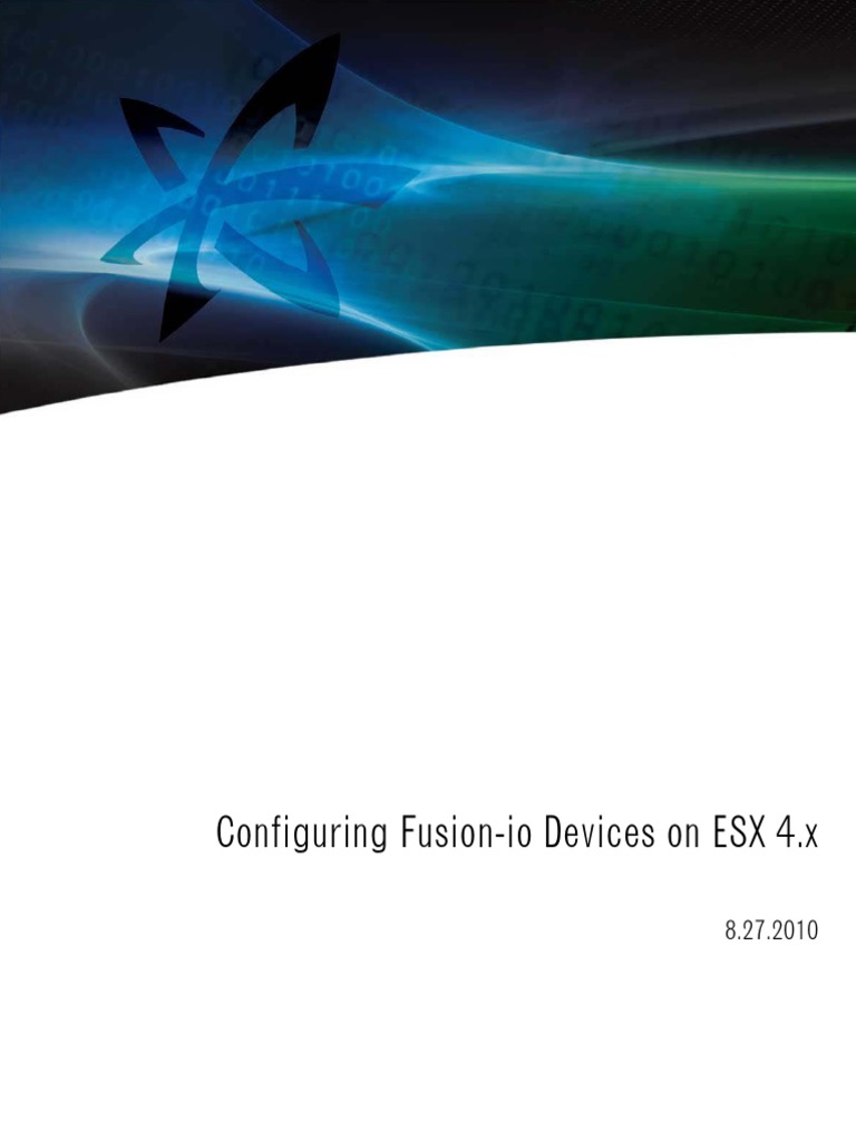 Configuring The Fusion-Io IoDrive and IoDrive Duo On ESX 4.x | PDF ...