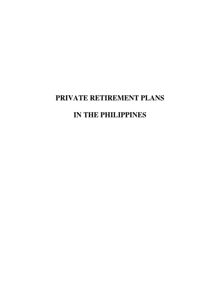 Overview of Private Retirement Plans in PH | PDF | Defined Benefit ...