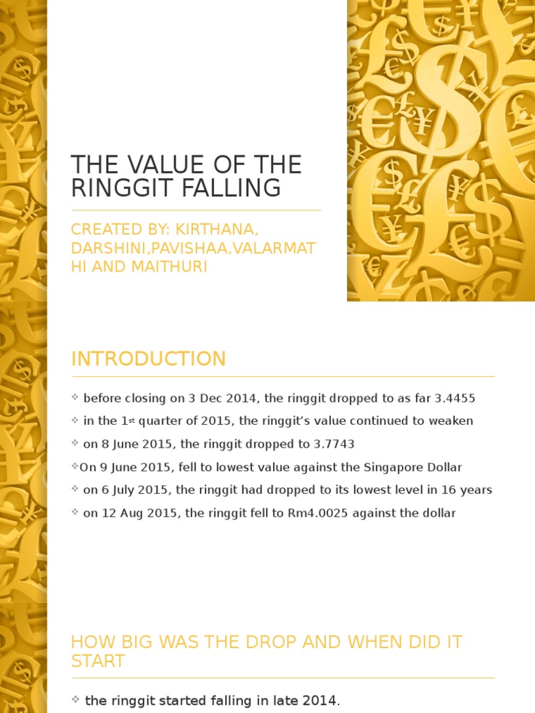 The Value of The Ringgit Falling | PDF | Reserve Currency | Foreign ...