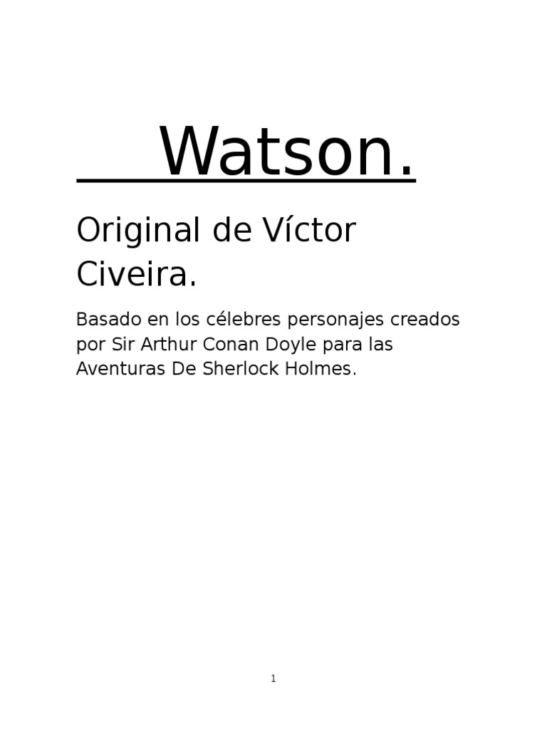Watson | PDF | Sherlock Holmes | Dr. Watson