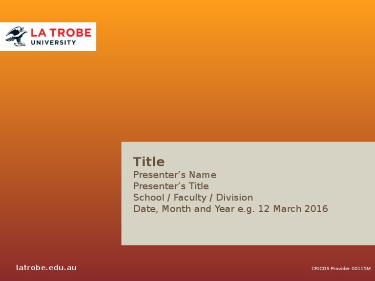 La Trobe Powerpoint Template | PDF