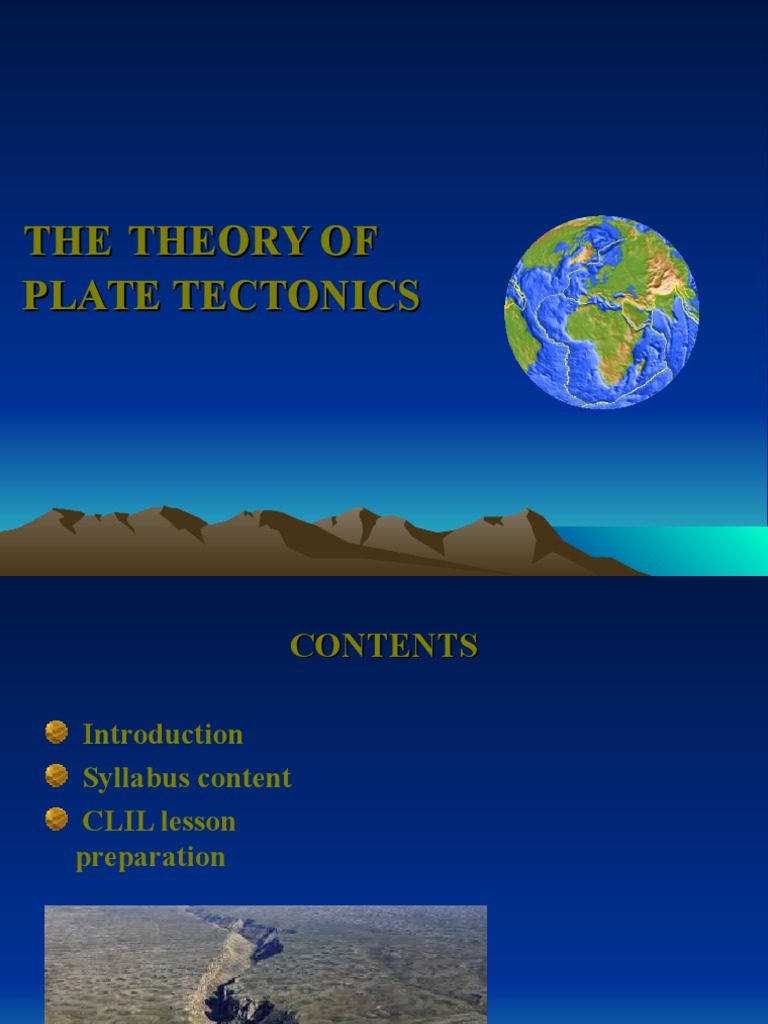 The Theory of Plate Tectonics | PDF | Plate Tectonics | Mantle (Geology)