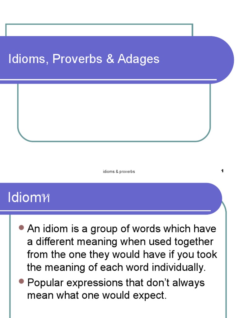 Idioms Proverbs Adages | PDF | Language Arts & Discipline | Self ...