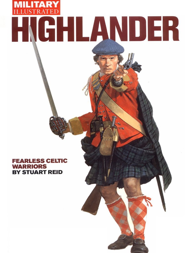 Military Illustrated - Highlander - Fearless Celtic Warriors | PDF