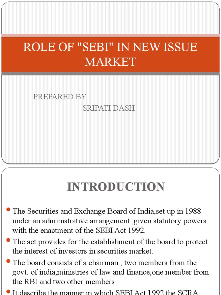 SEBI PPT by Sripati | PDF | Securities (Finance) | Capital Market
