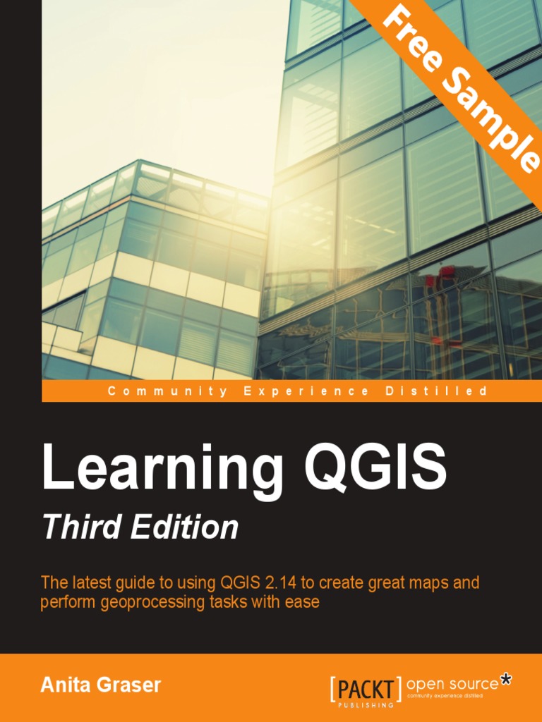 Learning QGIS - Third Edition - Sample Chapter | PDF | Geographic ...